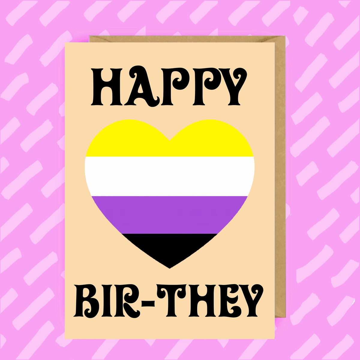 Greeting Card | Happy Bir-They | Non-Binary | They/Them – Made X Hudson